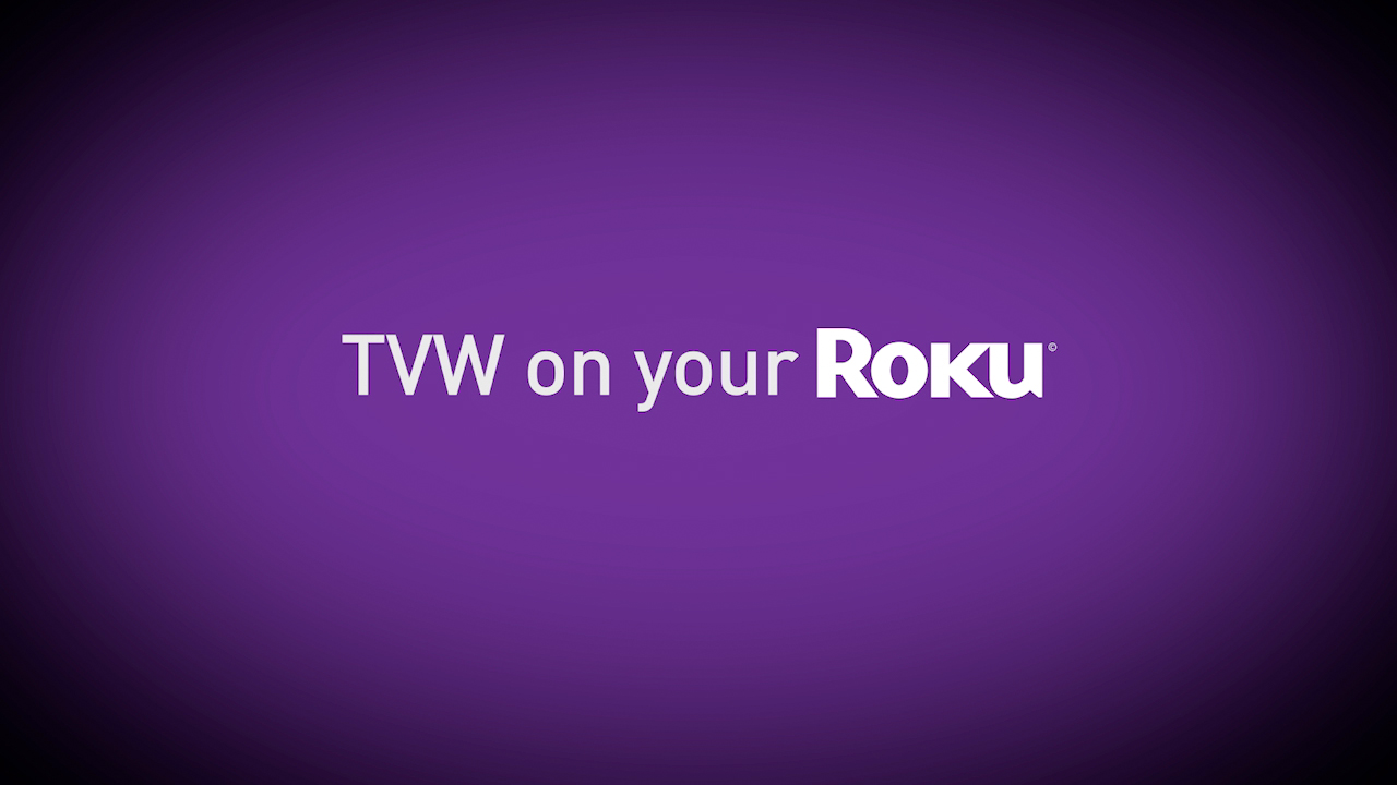 TVW on Roku - TVW